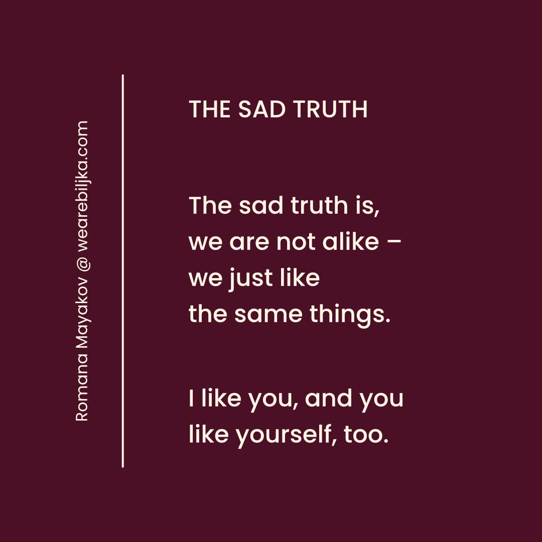 The Sad Truth – We Are Biljka